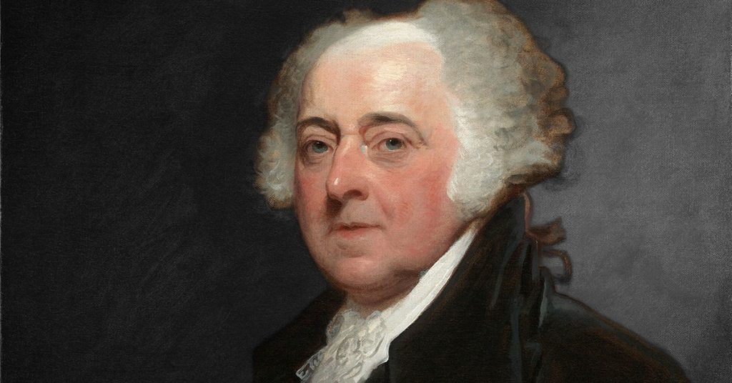25 Surprising Facts About President John Adams, America’s Reluctant ...